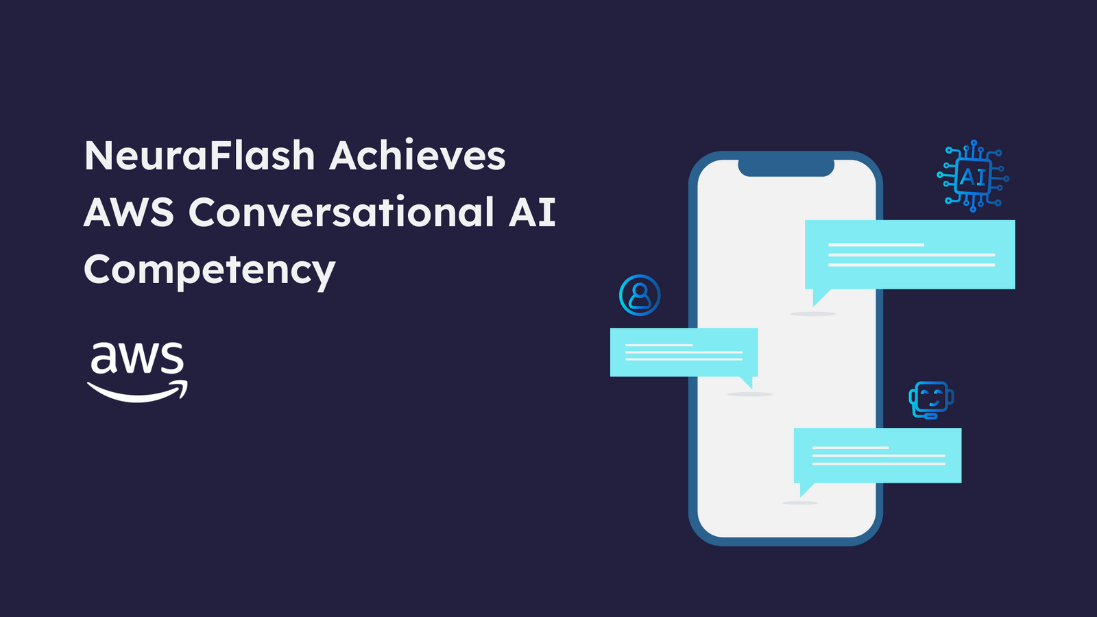 NeuraFlash Achieves AWS Conversational AI Competency